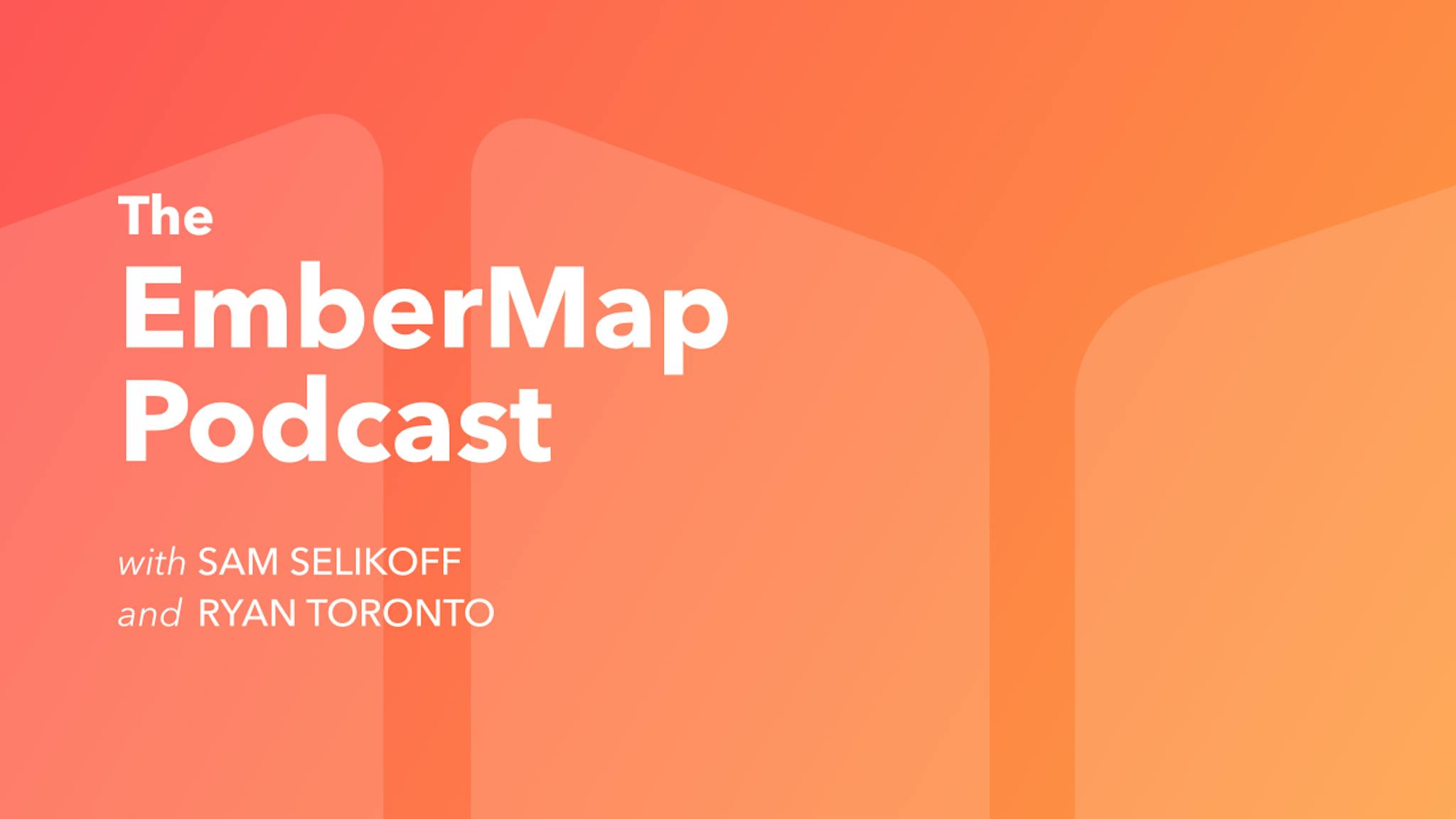 The EmberMap Podcast | EmberMap